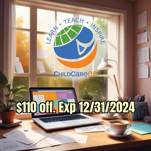 Save $110 - ZKQTGV9I645Z - ChildCareEd